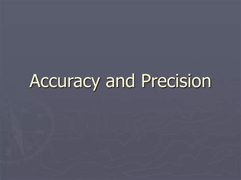 Accuracy And Precision Ppt