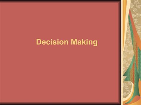 6 Decision Making Ppt For Reference And Stuff Ppt