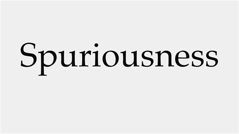 Spurious Meaning