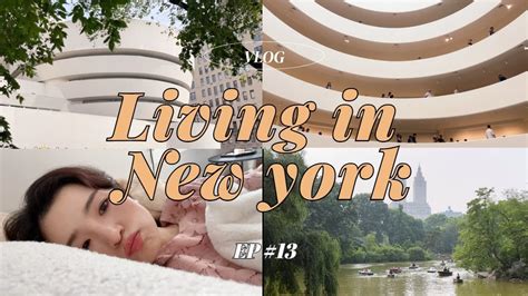 뉴욕vlog🗽구겐하임 뮤지엄 영 피카소andgego 센트럴파크 굿모닝 요정 오레오 뉴욕살이 뉴욕브이로그 뉴욕일상 Youtube