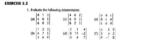 Solved Evaluate The Following Determinants A Chegg