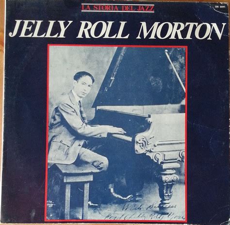Jelly Roll Morton Jelly Roll Morton 1971 Vinyl Discogs