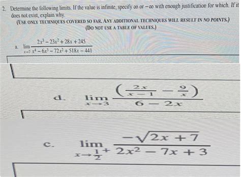 Solved 2 Determine The Following Limits If The Value Is Chegg Com