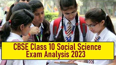 Cbse Class 10 Social Science Exam Analysis 2023 Check Expert Review
