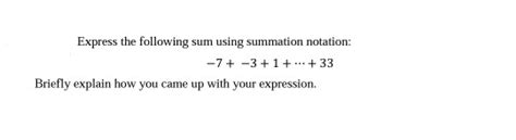 Solved Express The Following Sum Using Summation Notation