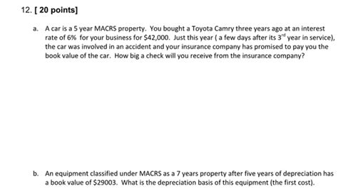 Solved 12 [ 20 Points] A Car Is A 5 Year Macrs Property