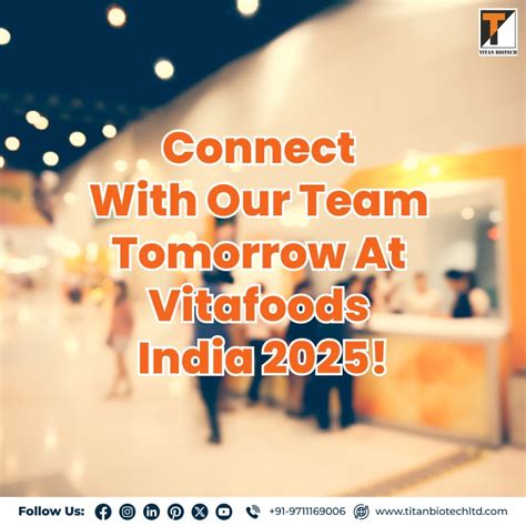 Titanbiotechltd Vitafoodsindia Vitafoods Healthandwellness Titan