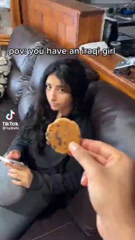 Pov You Have An Iraqi Girlfriend R Tiktokcringe