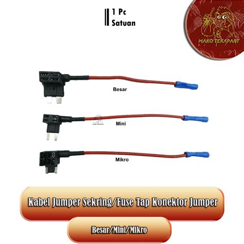 Jual Satuan Kabel Jumper Sekring Fuse Tap Konektor Jumper Sekring Fuse Box Jumper Shopee