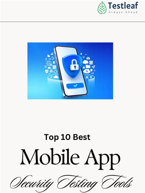 Top 10 Best Mobile App Security Testing Tools Testleaf