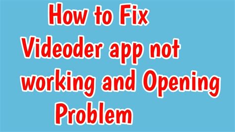 Fix Videoder App Not Working Problem Videoder App Not Opening Problem