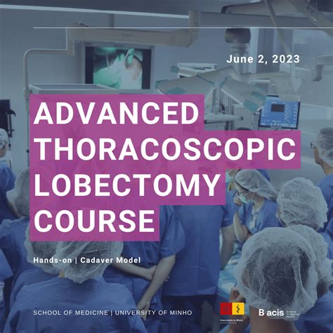 Advanced Thoracoscopic Lobectomy Course Bacis Center For Health Innovation