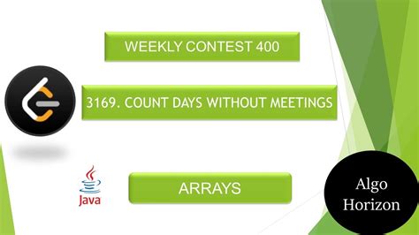 leetcode 3169 count days without meetings medium weekly contest