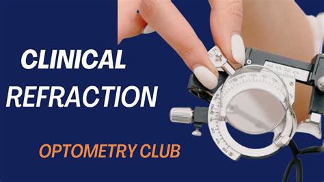 Clinical Refraction Procedure Youtube