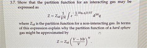 Solved 37 Show That The Partition Function For An