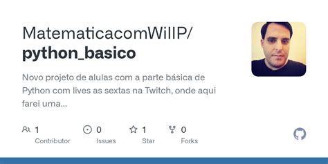 Github Matematicacomwillppythonbasico Novo Projeto De Alulas Com A