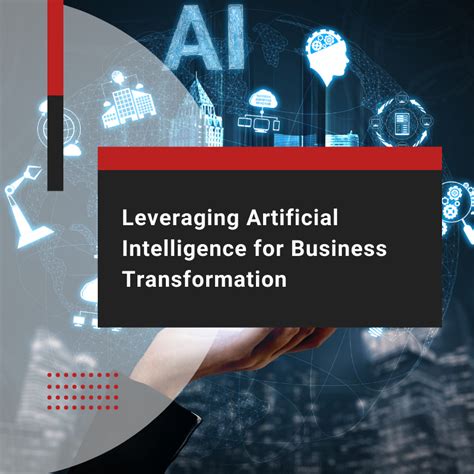 Artificial Intelligence Transformations In Business