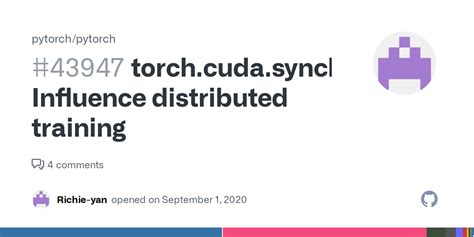 Torchcudasynchronize Influence Distributed Training · Issue 43947