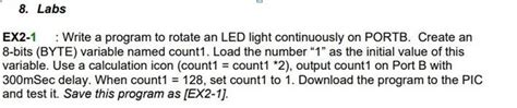 Solved Labs Ex2 1 Write A Program To Rotate An Led Light