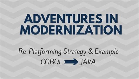 Modernization Strategy Example Converting Cobol To Java