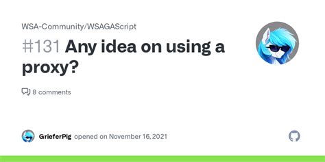 Any Idea On Using A Proxy Issue WSA Community WSAGAScript GitHub