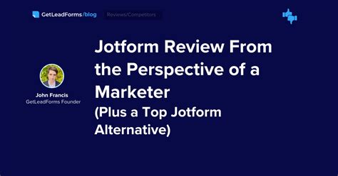 jotform review by a marketer plus top jotform alternative