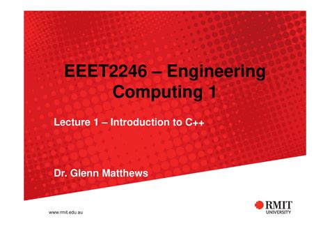Lecture 1 Introduction To C Eeet2246 Engineering Computing 1 Lecture 1 Introduction To