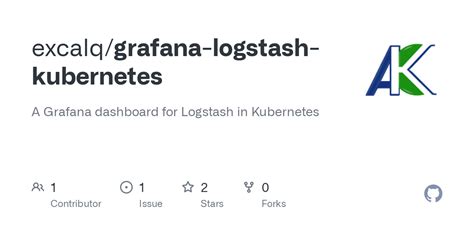 Github Excalqgrafana Logstash Kubernetes A Grafana Dashboard For
