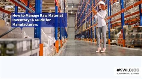 Raw Material Inventory Management A Guide For Manufacturers
