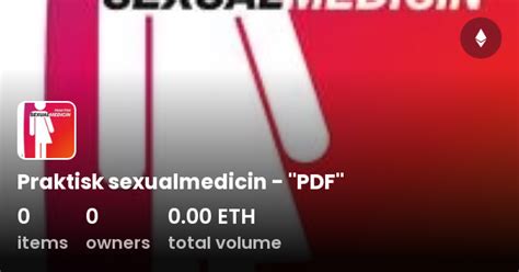 Praktisk Sexualmedicin PDF Collection OpenSea