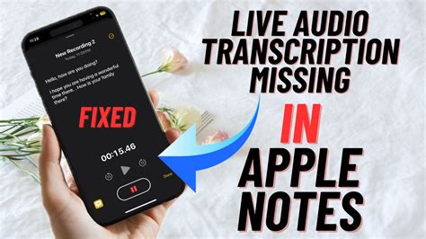 Live Audio Transcription Not Showing In Notes In Ios 18 Fix It