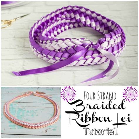How To Make A Braided Ribbon Lei