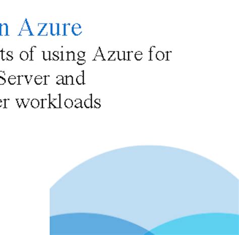 Benefits Of Using Windows Server And Sql Server On Azure Intrious