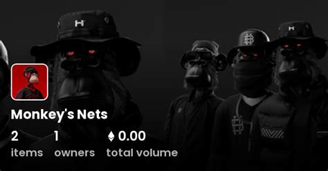Monkeys Nets Collection Opensea