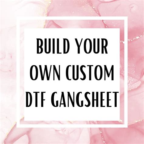 build your own custom dtf gang sheet kb d3signz llc