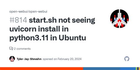Startsh Not Seeing Uvicorn Install In Python311 In Ubuntu · Issue