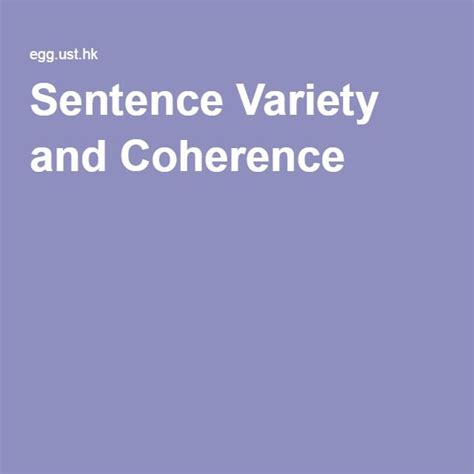 Sentence Variety And Coherence Sentences Variety