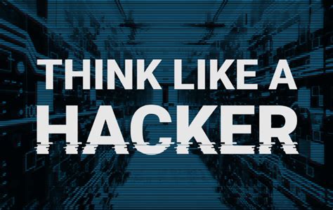 How To Think Like A Hacker Amazing Viral News