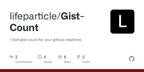GitHub Lifeparticle Gist Count Get Gist Count For Your Github Readmes