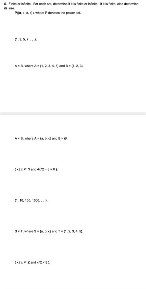 Solved For Each Set Determine If It Is Finite Or Infinite