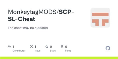GitHub MonkeytagMODS SCP SL Cheat The Cheat May Be Outdated