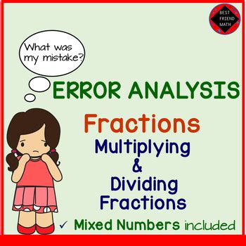 Error Analysis Multiplying Dividing Fractions Mixed Numbers Included