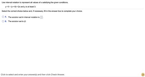 Solved Use Interval Notation To Represent All Values Of X