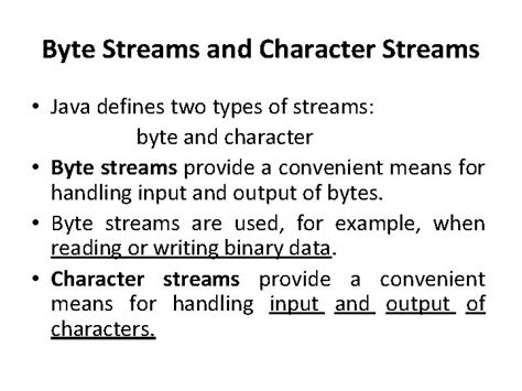 Io Streams Basics Byte Streams And Character Streams