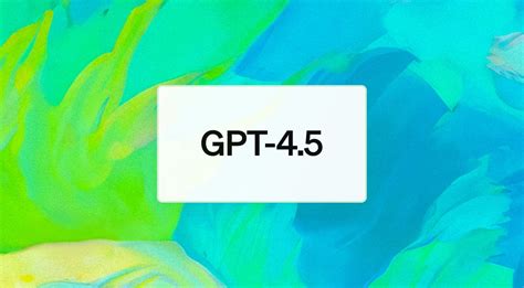Openai представила Gpt 4 5 для Chatgpt