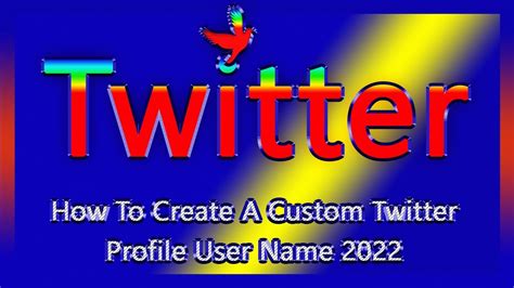 How To Create A Custom Twitter Profile User Name 2022 Create By Virtual