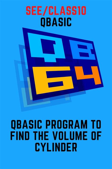 Qbasic Program To Find The Volume Of Cylinder Vowel Lettering Counting