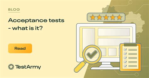 What Are Acceptance Tests Testarmy Quality Assurance And Security Testing Services