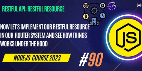 90 nodejs course 2023 restful routes restful resource dev community