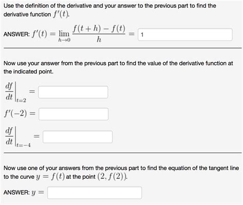 Solved Use The Definition Of The Derivative And Your Answer